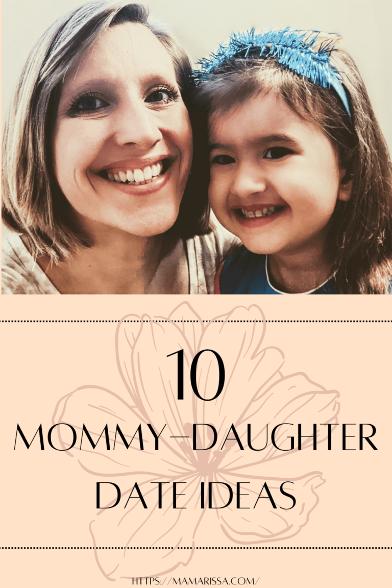 10 Mommy-Daughter Date Ideas • MAMA RISSA