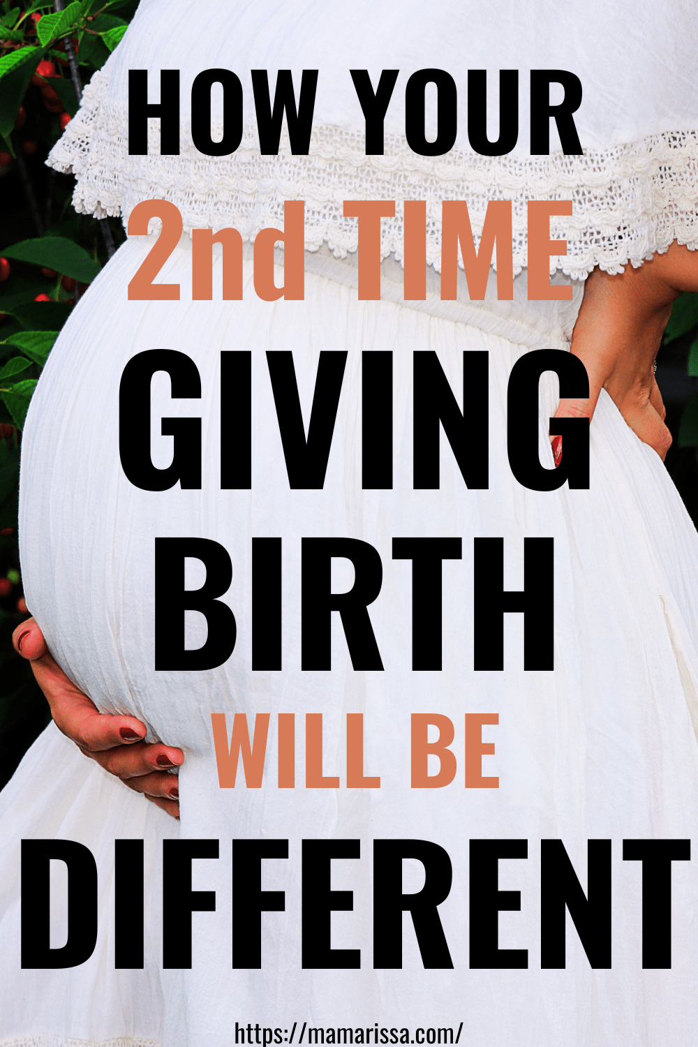 How Your Second Time Giving Birth Will Be Different than Your First ...